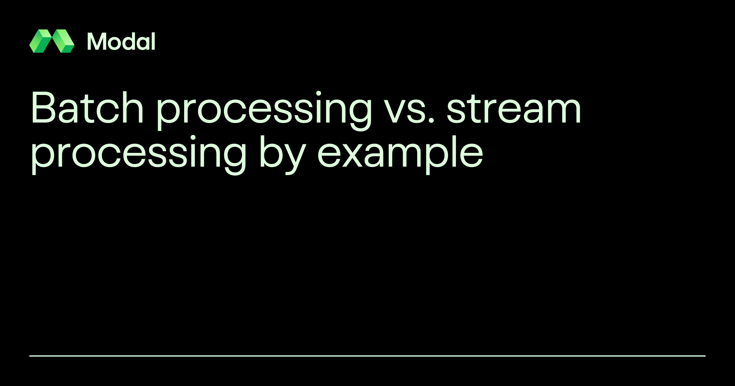 Batch Processing Vs Stream Processing By Example Modal Blog