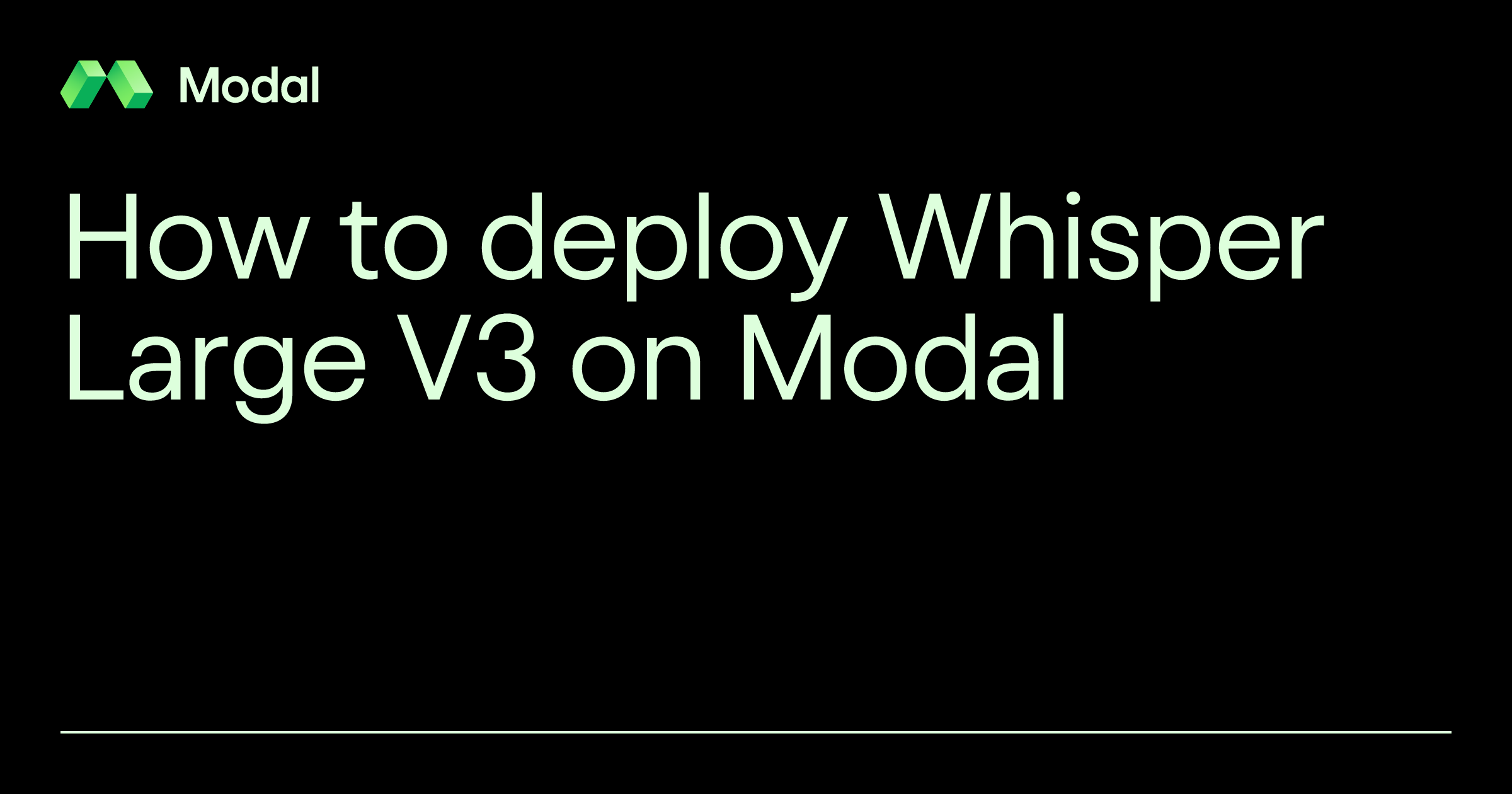 How to deploy Whisper Large V3 on Modal | Modal Blog