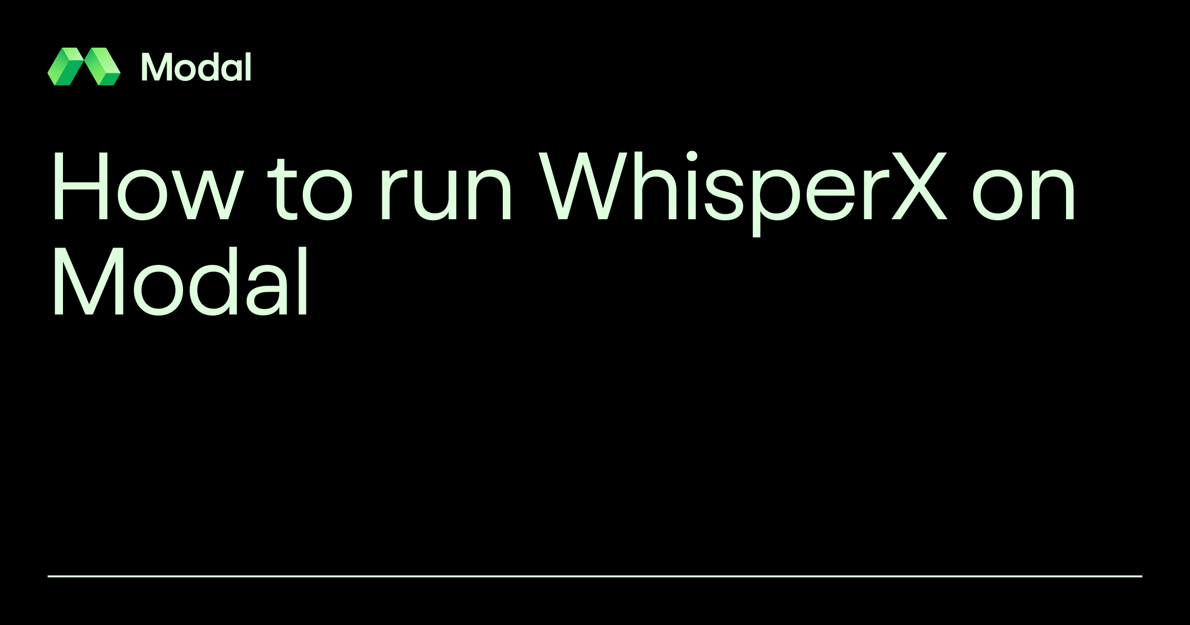 How to run WhisperX on Modal | Modal Blog