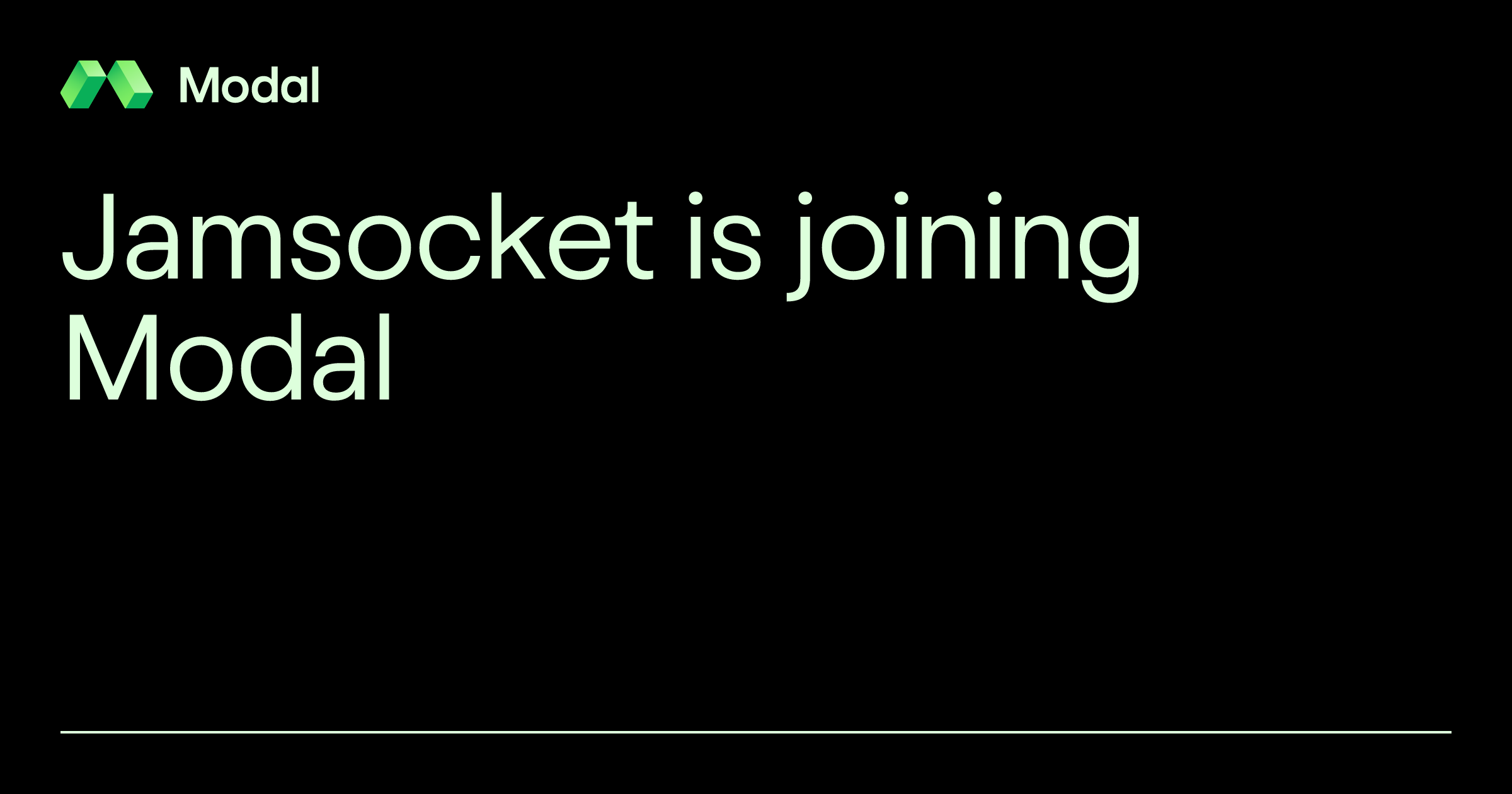 Jamsocket is joining Modal | Modal Blog
