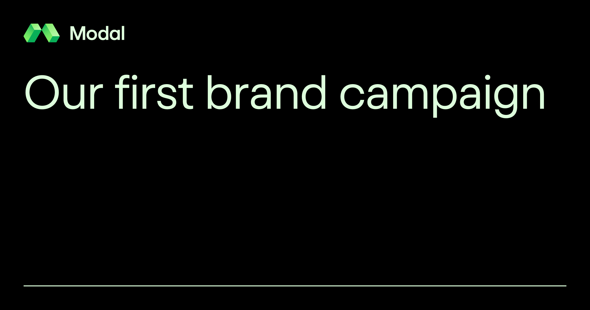 Our first brand campaign | Modal Blog