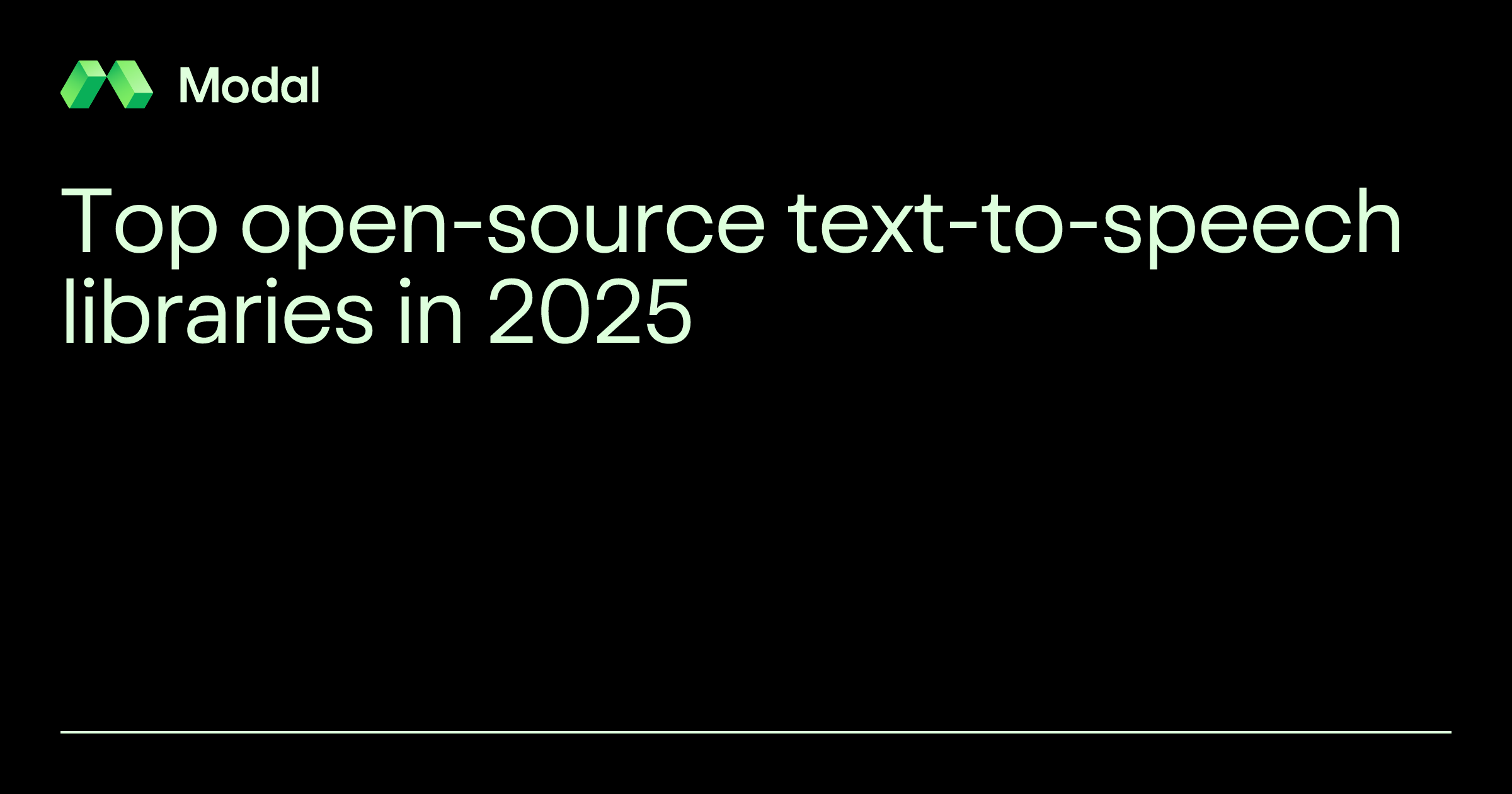 Top open-source text-to-speech libraries in 2025 | Modal Blog