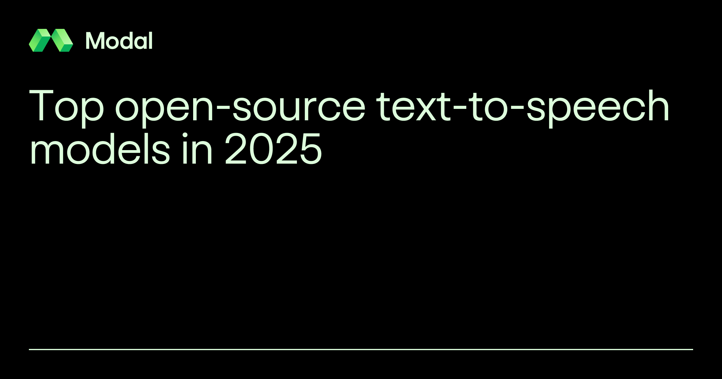 Top open-source text-to-speech models in 2025 | Modal Blog