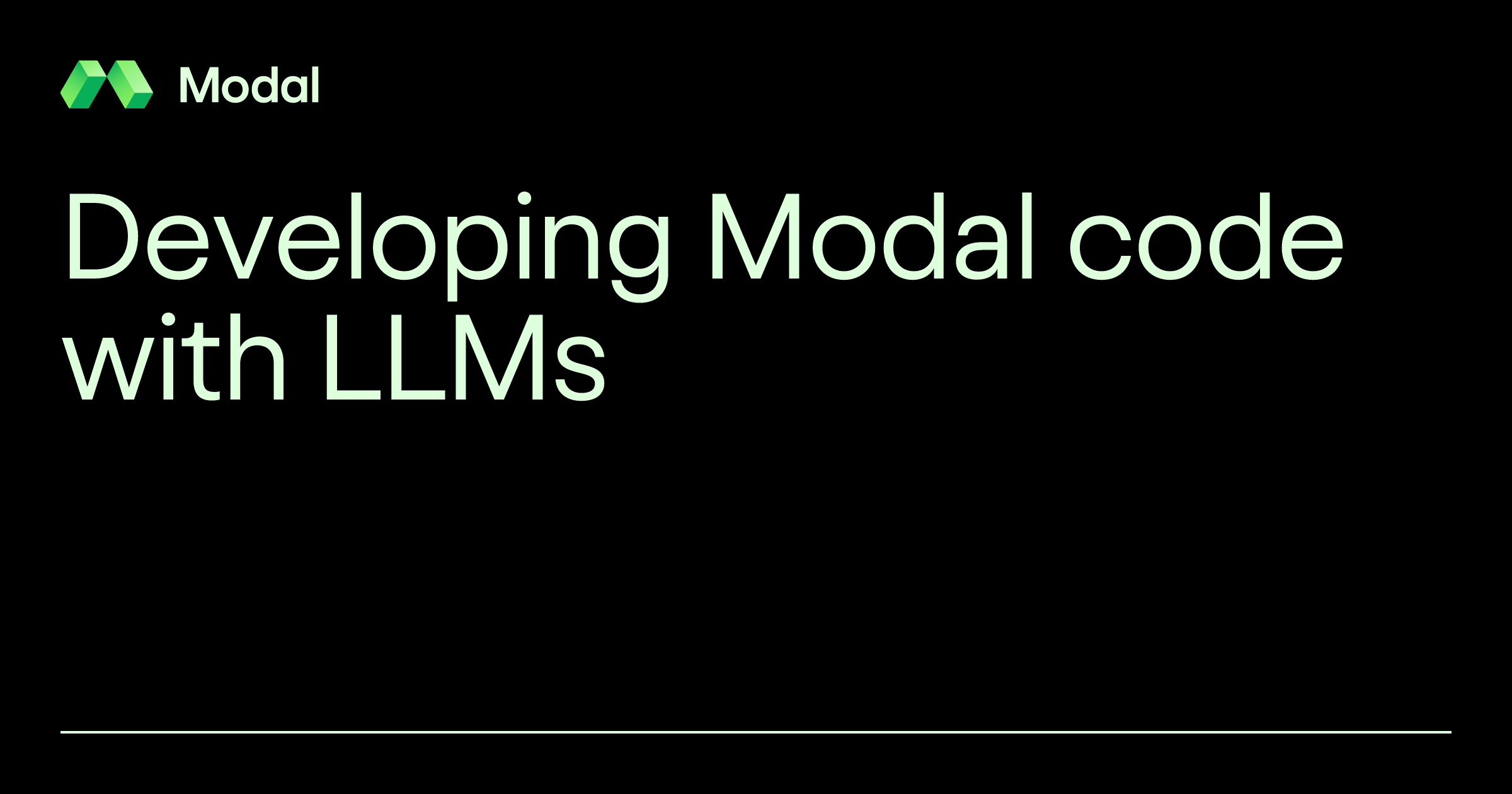 Developing Modal code with LLMs | Modal Docs