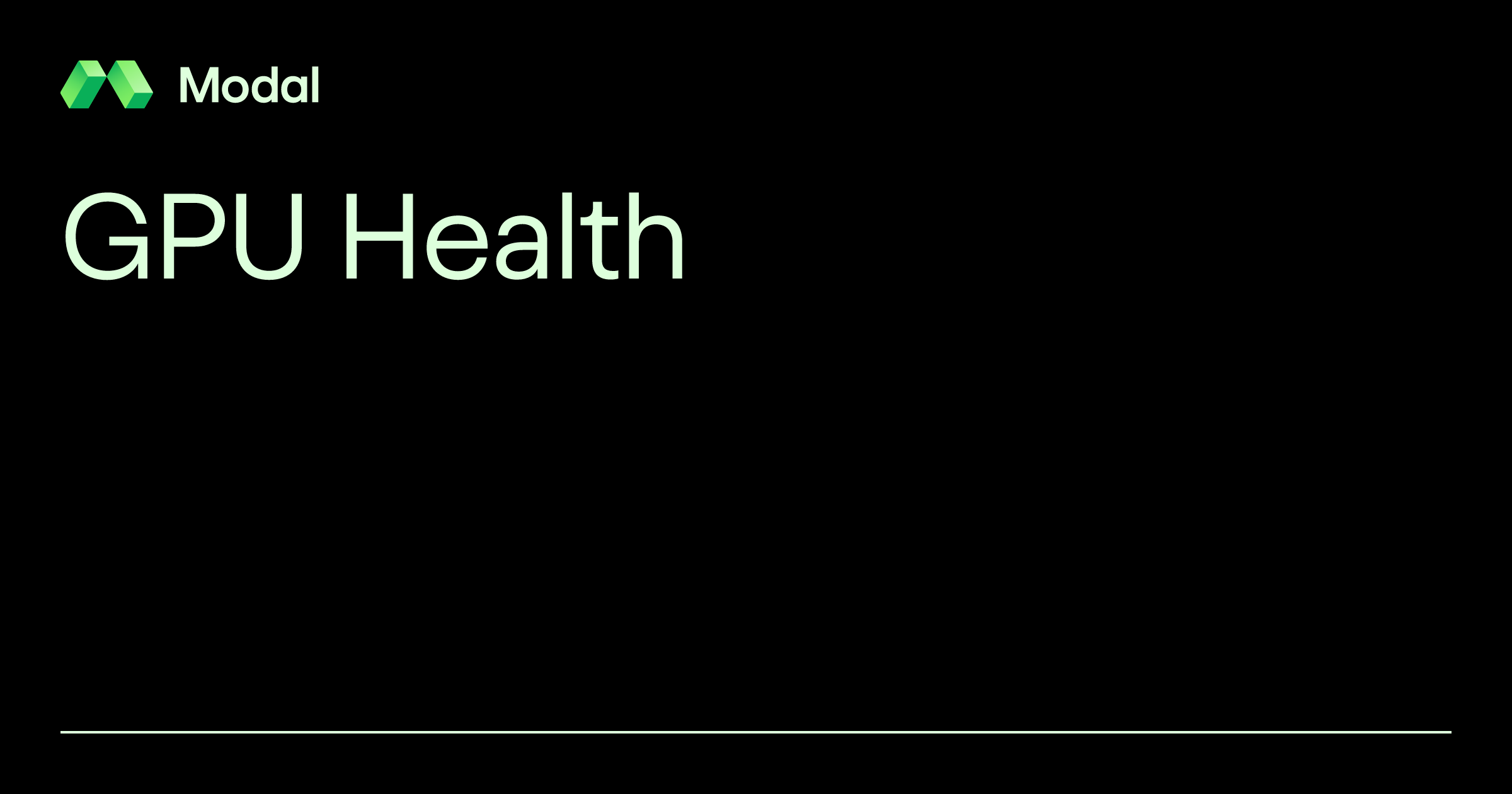 GPU Health | Modal Docs