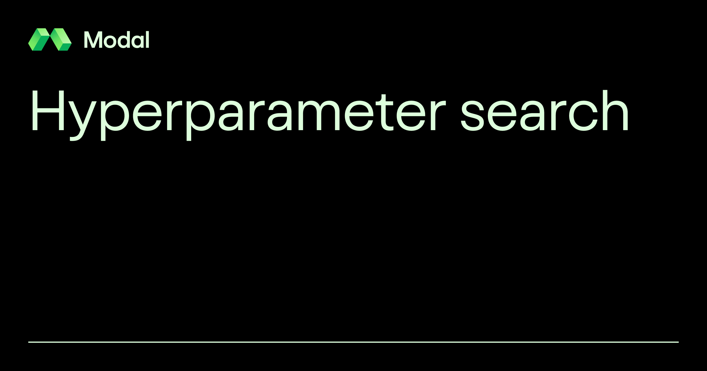 Hyperparameter search | Modal Docs
