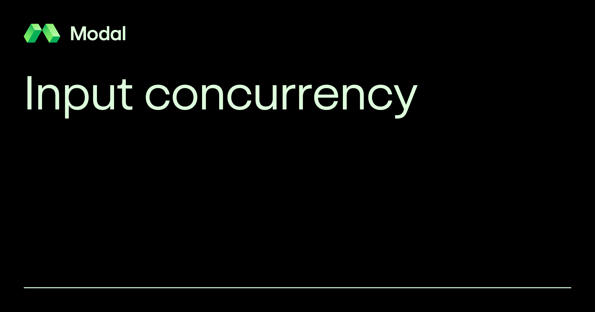 Input concurrency | Modal Docs
