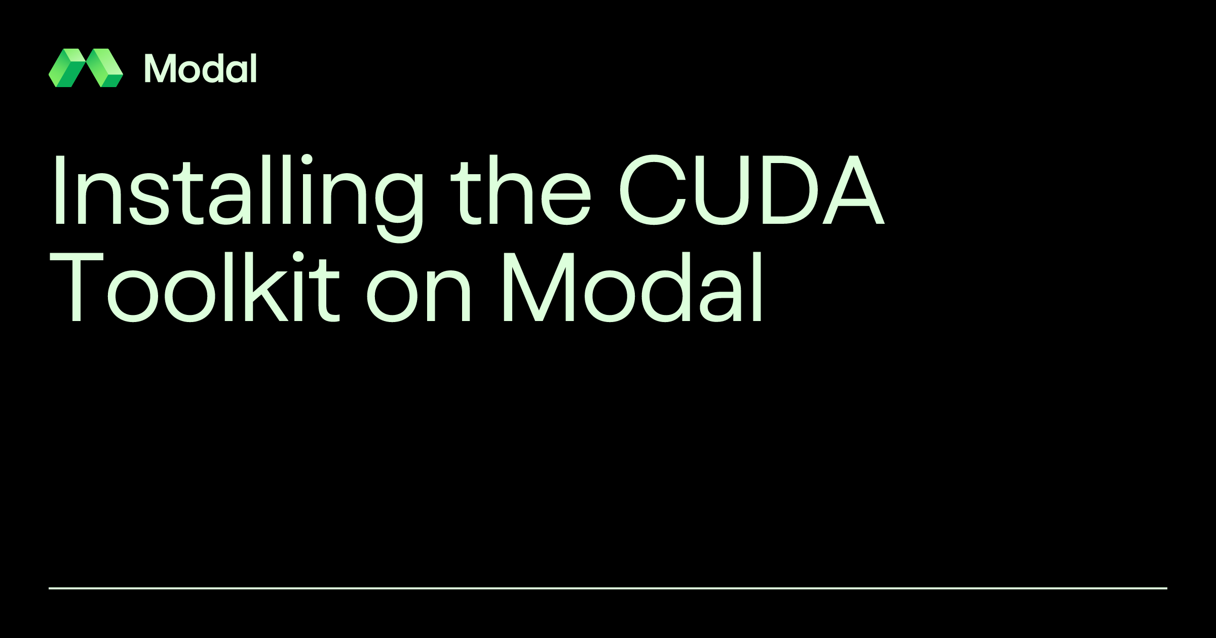 Installing the CUDA Toolkit on Modal | Modal Docs