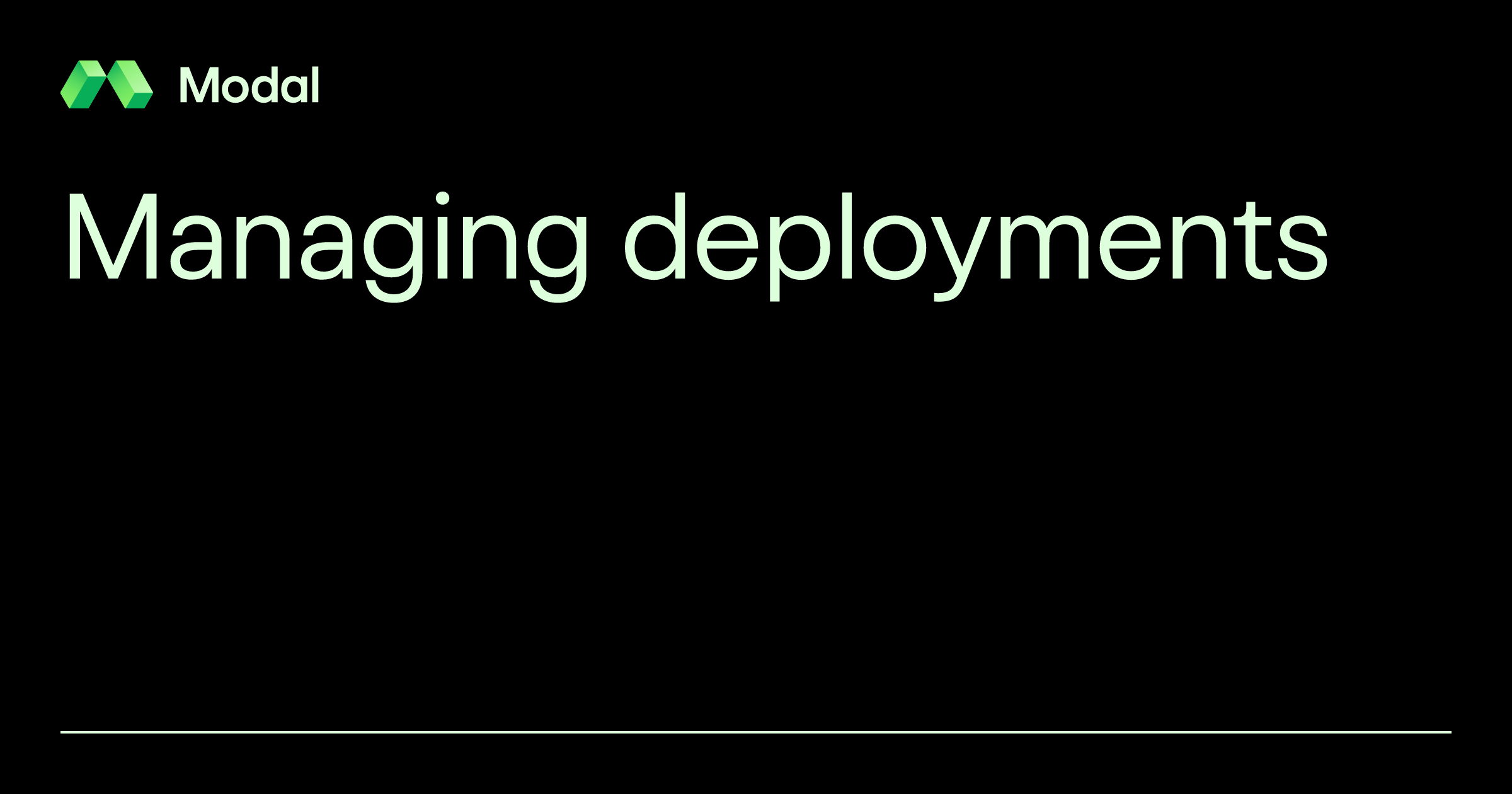 Managing deployments | Modal Docs