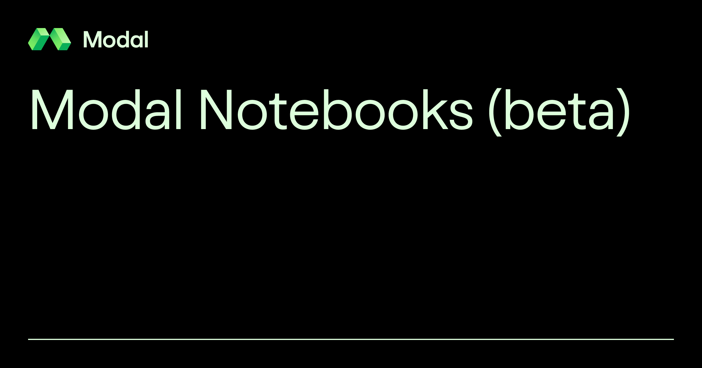 Modal Notebooks (beta) | Modal Docs