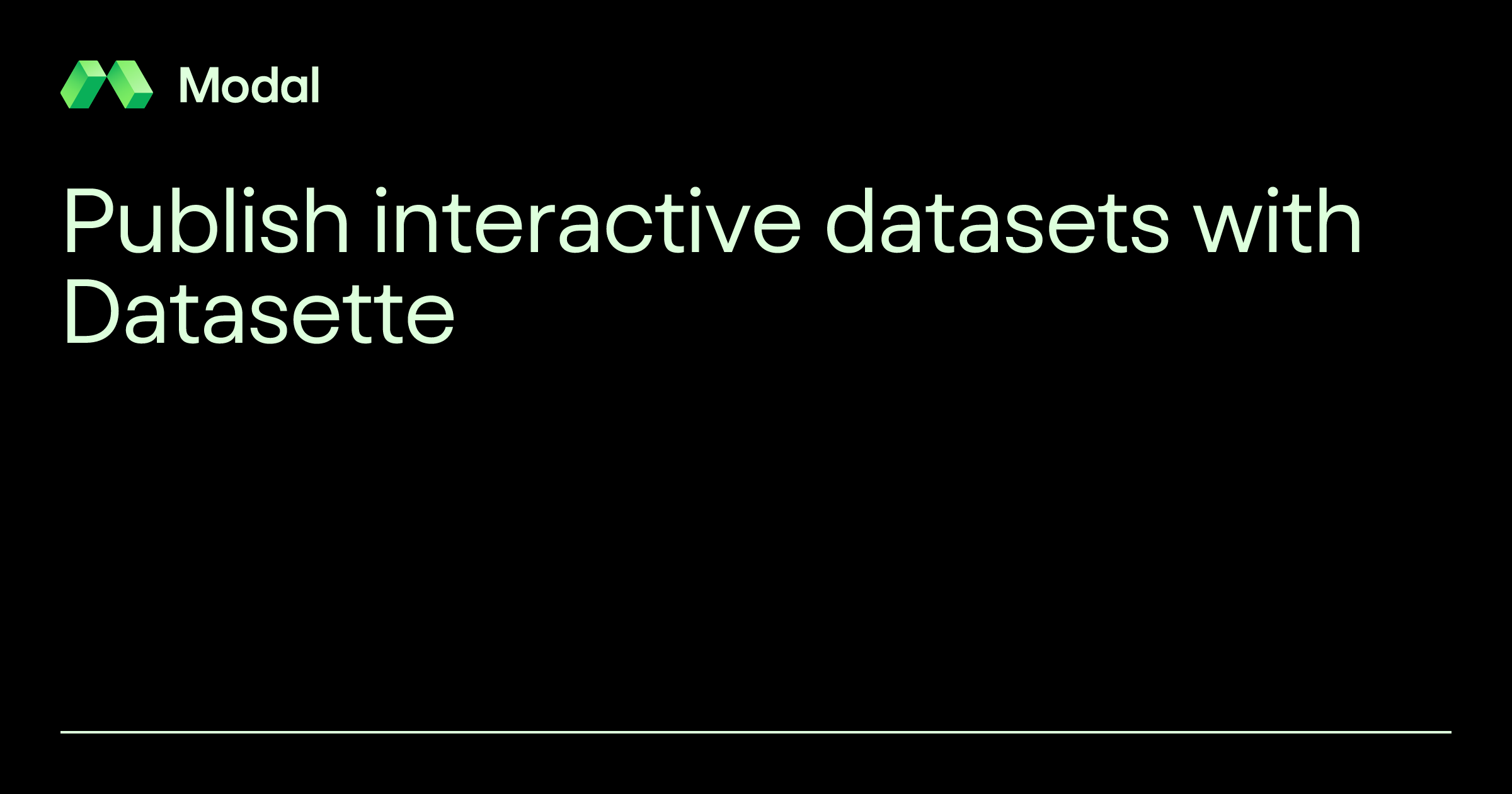 Publish interactive datasets with Datasette | Modal Docs