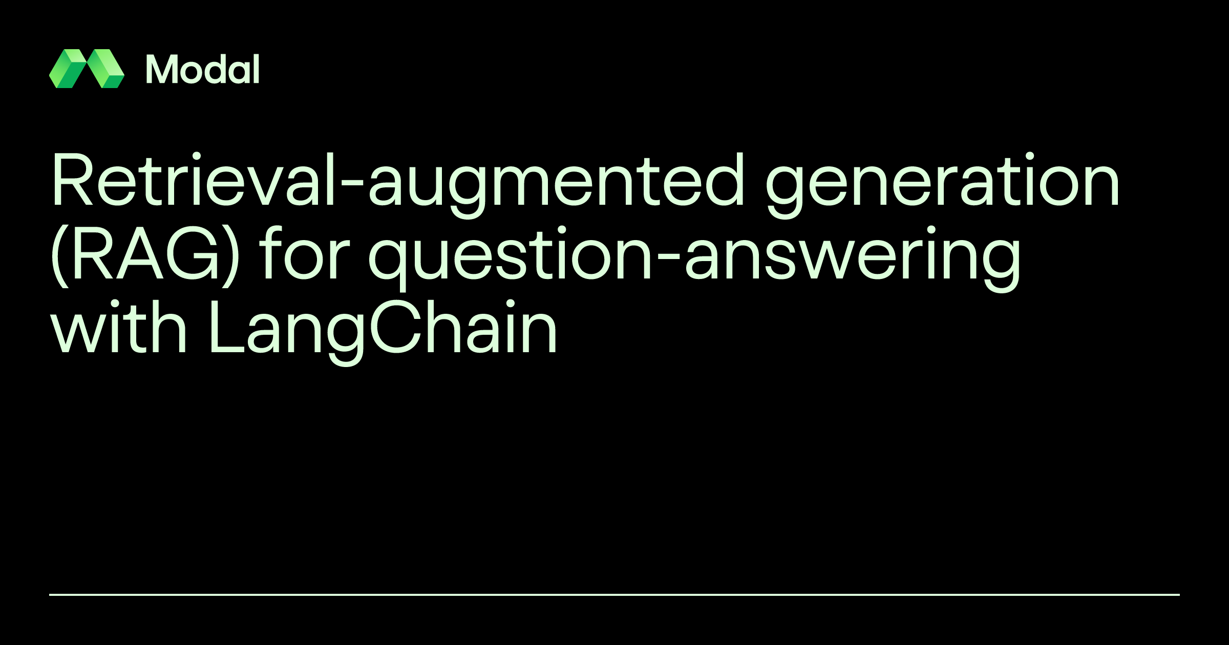 Retrieval-augmented generation (RAG) for question-answering with LangChain | Modal Docs