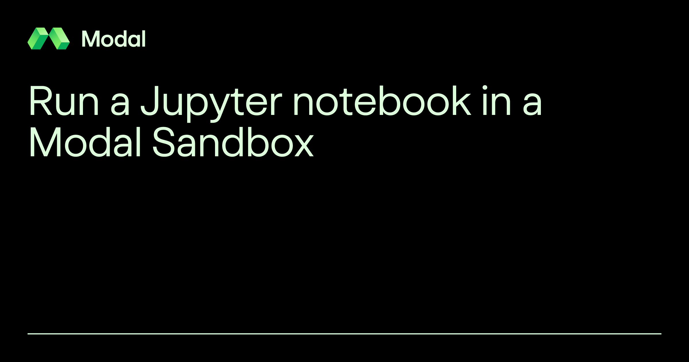 Run a Jupyter notebook in a Modal Sandbox | Modal Docs