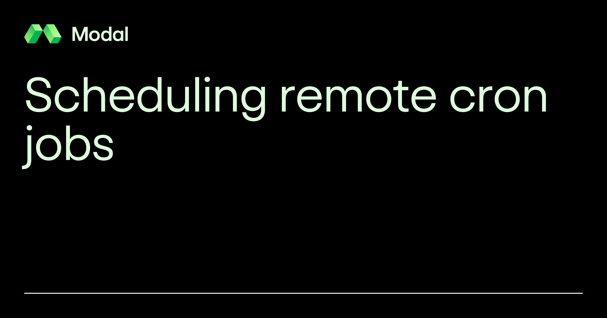 Scheduling remote cron jobs | Modal Docs