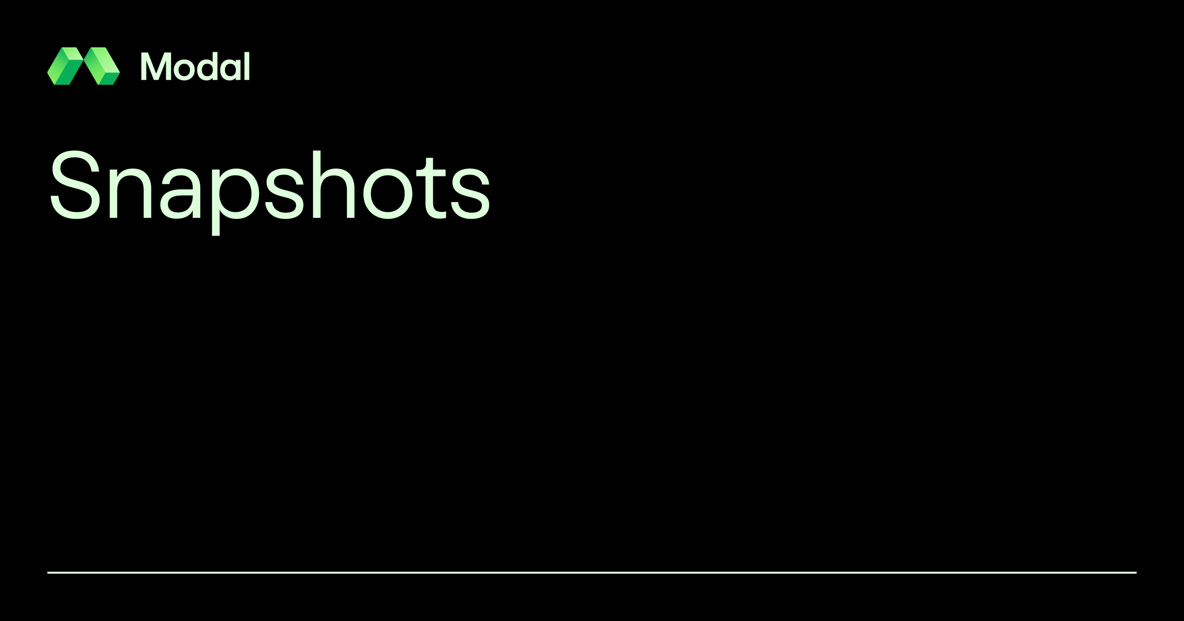 Snapshots | Modal Docs