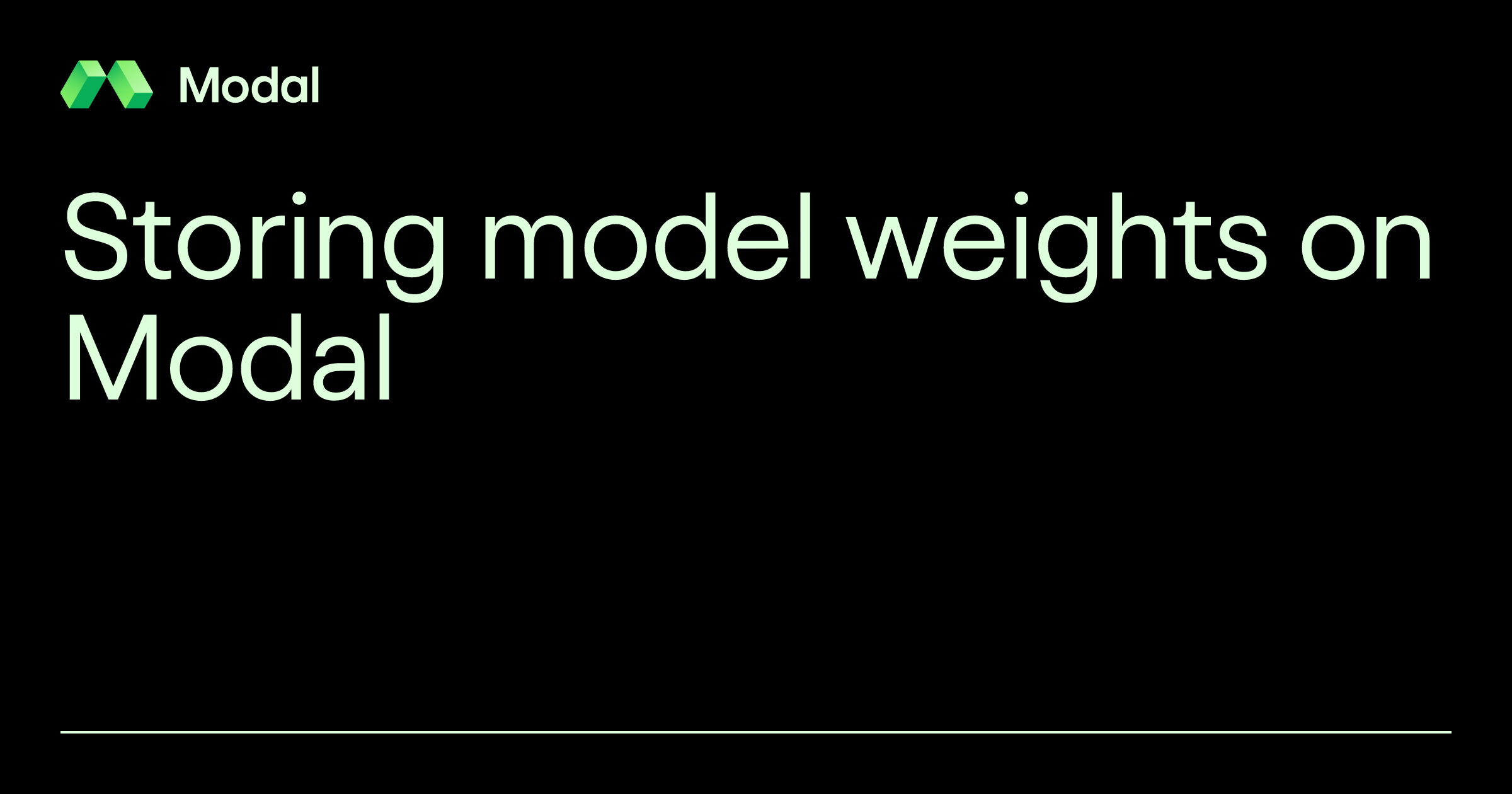 Storing model weights on Modal | Modal Docs