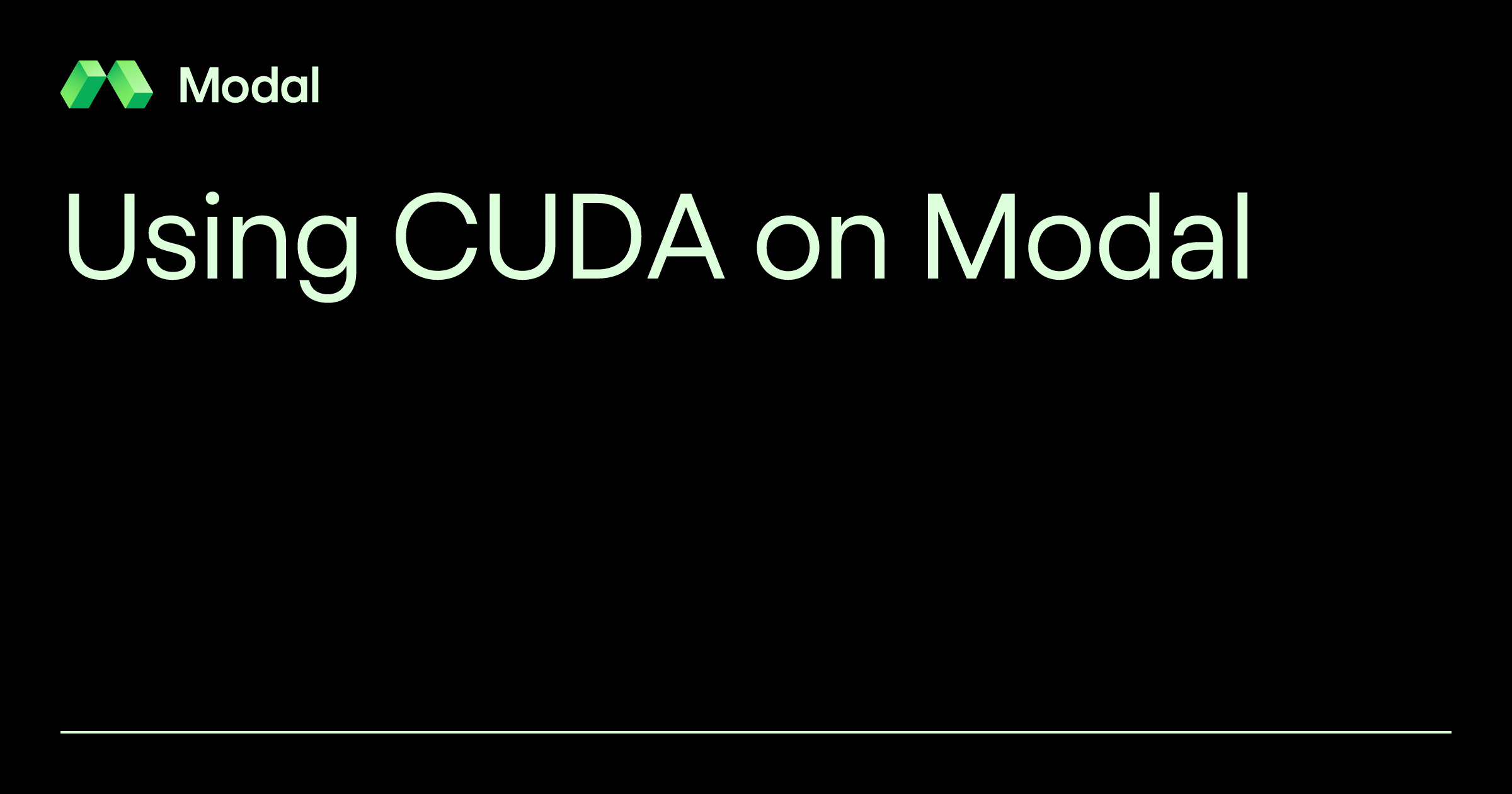 Using CUDA on Modal | Modal Docs
