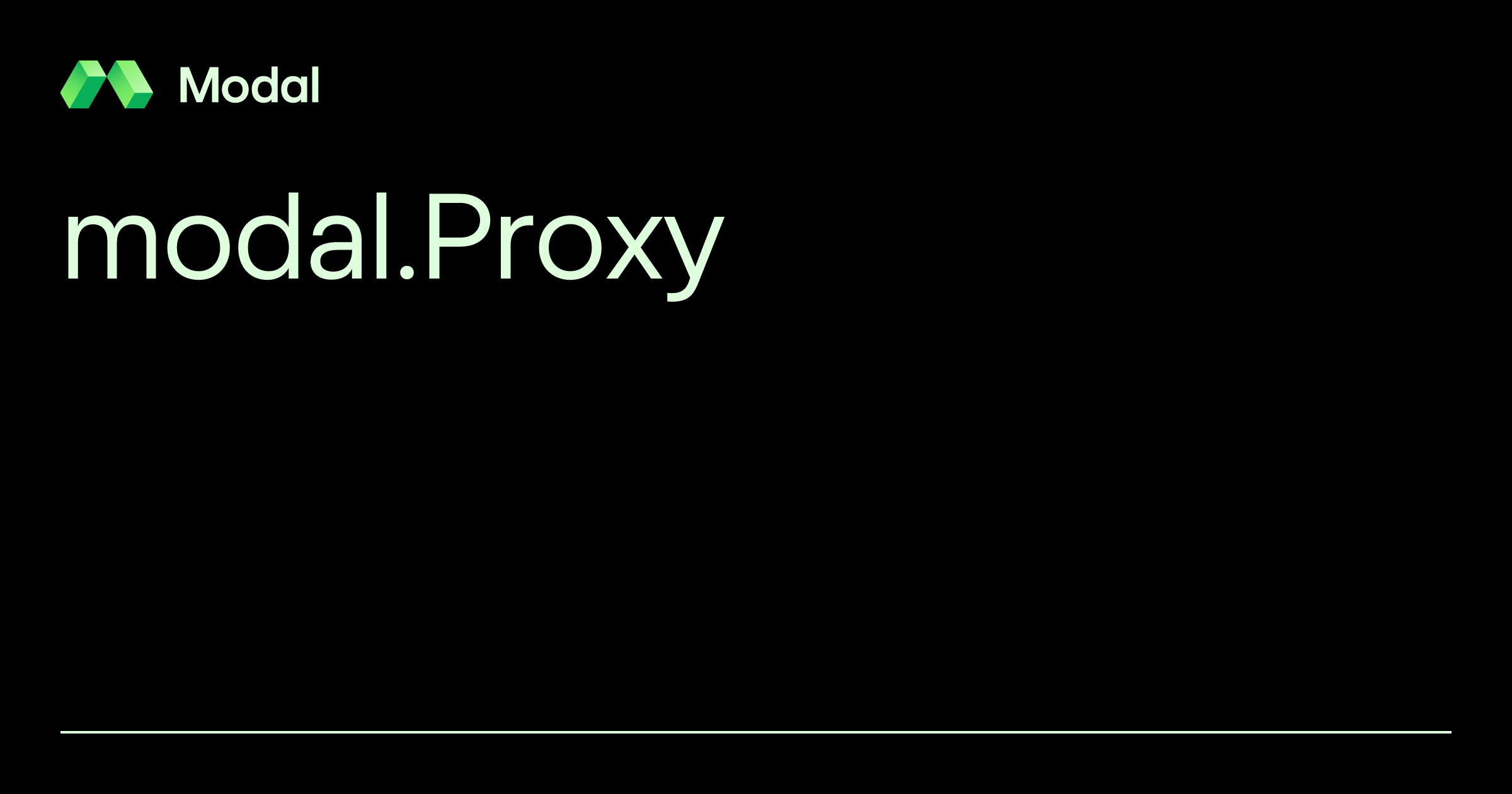 modal.Proxy | Modal Docs
