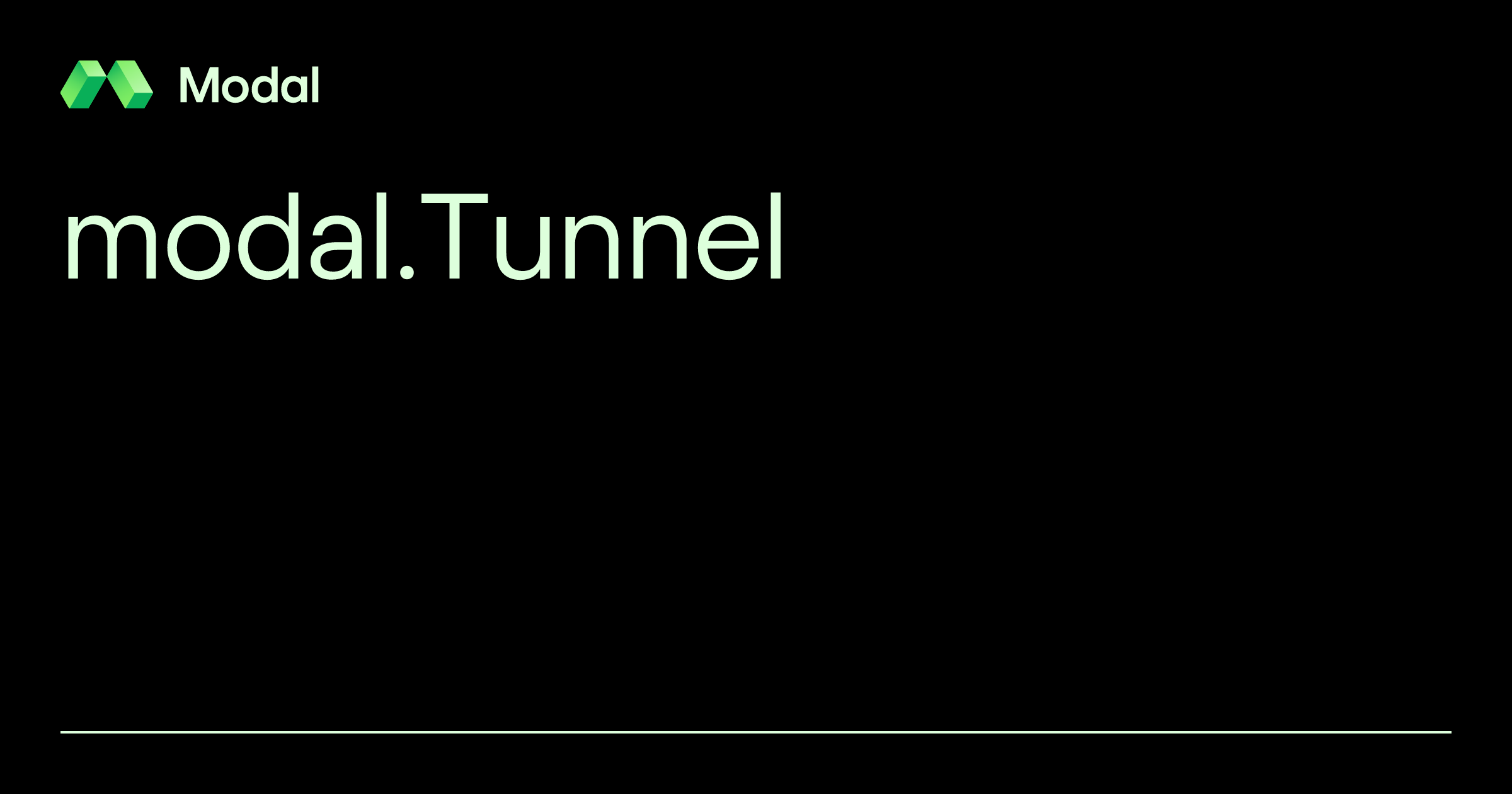 modal.Tunnel | Modal Docs