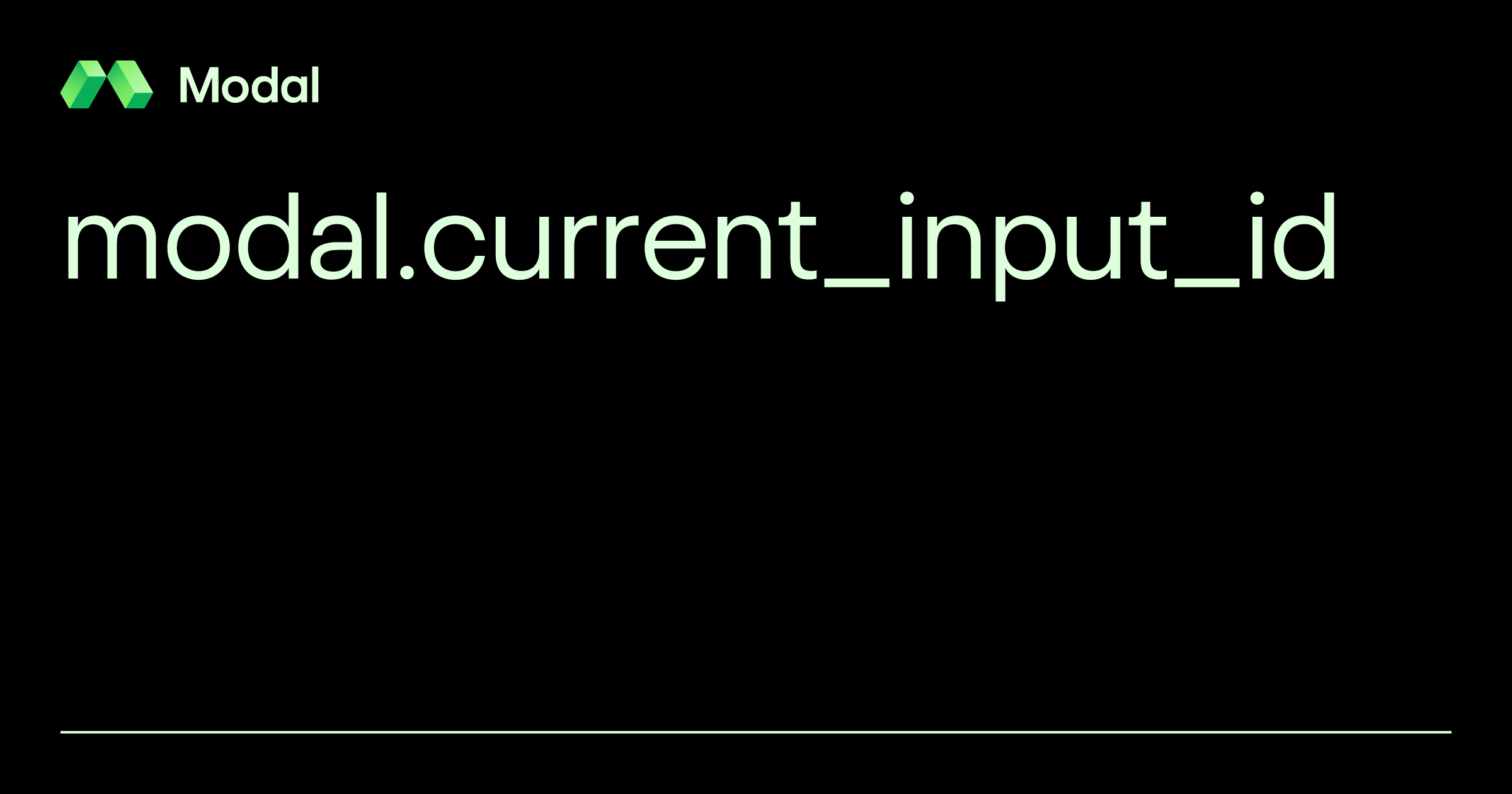modal.current_input_id | Modal Docs