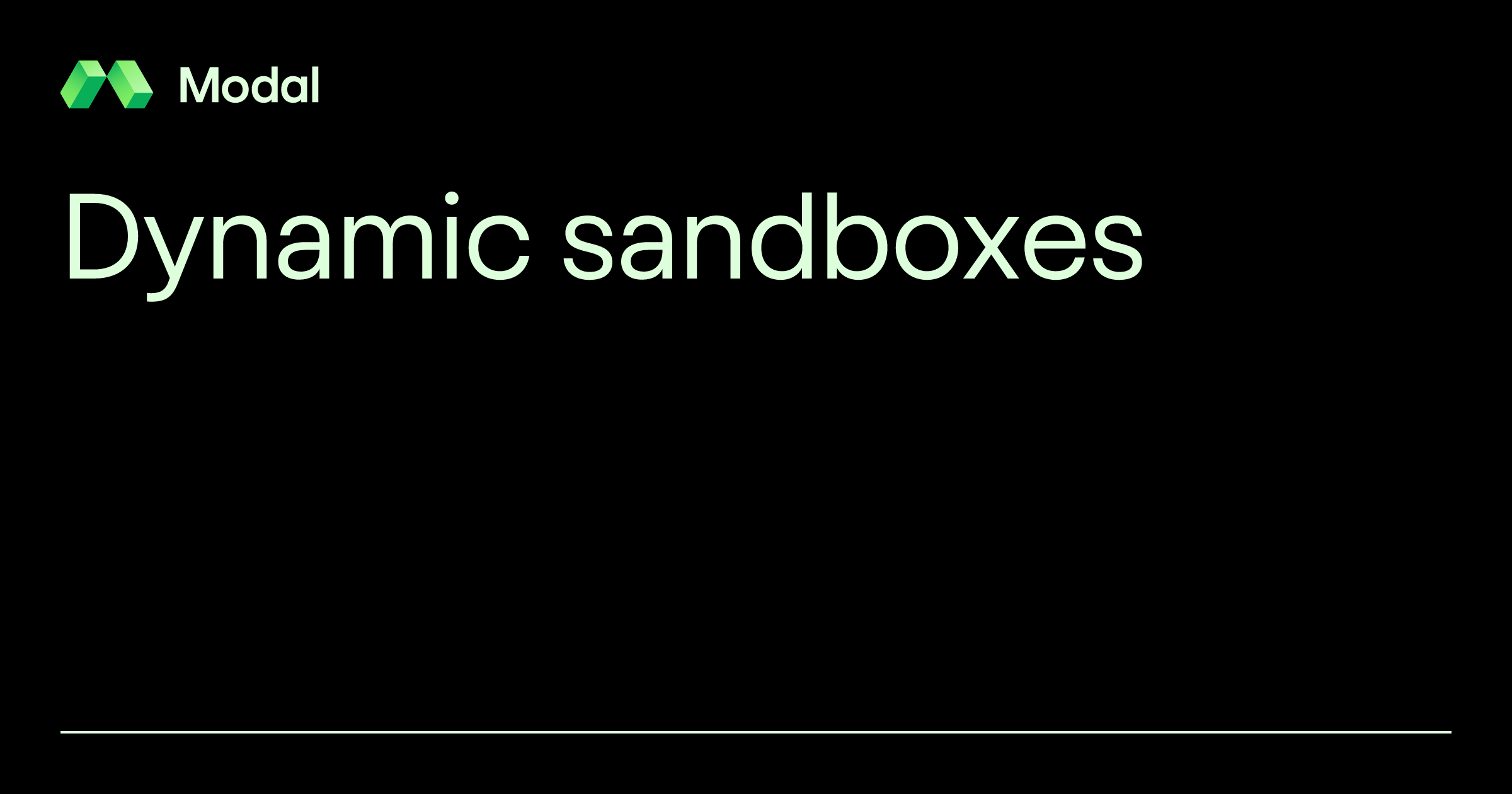 Dynamic sandboxes | Modal Docs